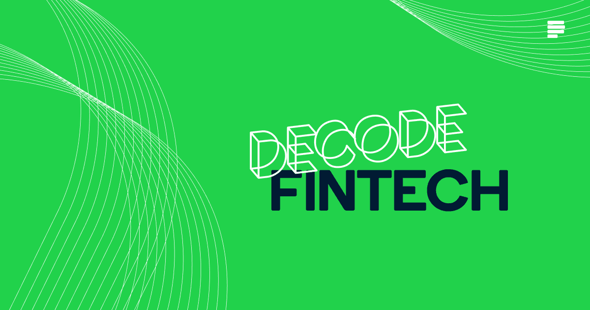 Decode Fintech - Business news for leaders in African fintech